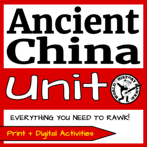 14 ANCIENT CHINA ACTIVITIES LESSON PLANS - World History Rawks