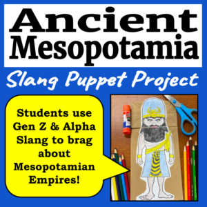 15 ANCIENT MESOPOTAMIA ACTIVITIES FOR MIDDLE SCHOOL - World History Rawks