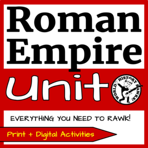 13 ANCIENT ROMAN EMPIRE ACTIVITIES FOR MIDDLE SCHOOL - World History Rawks